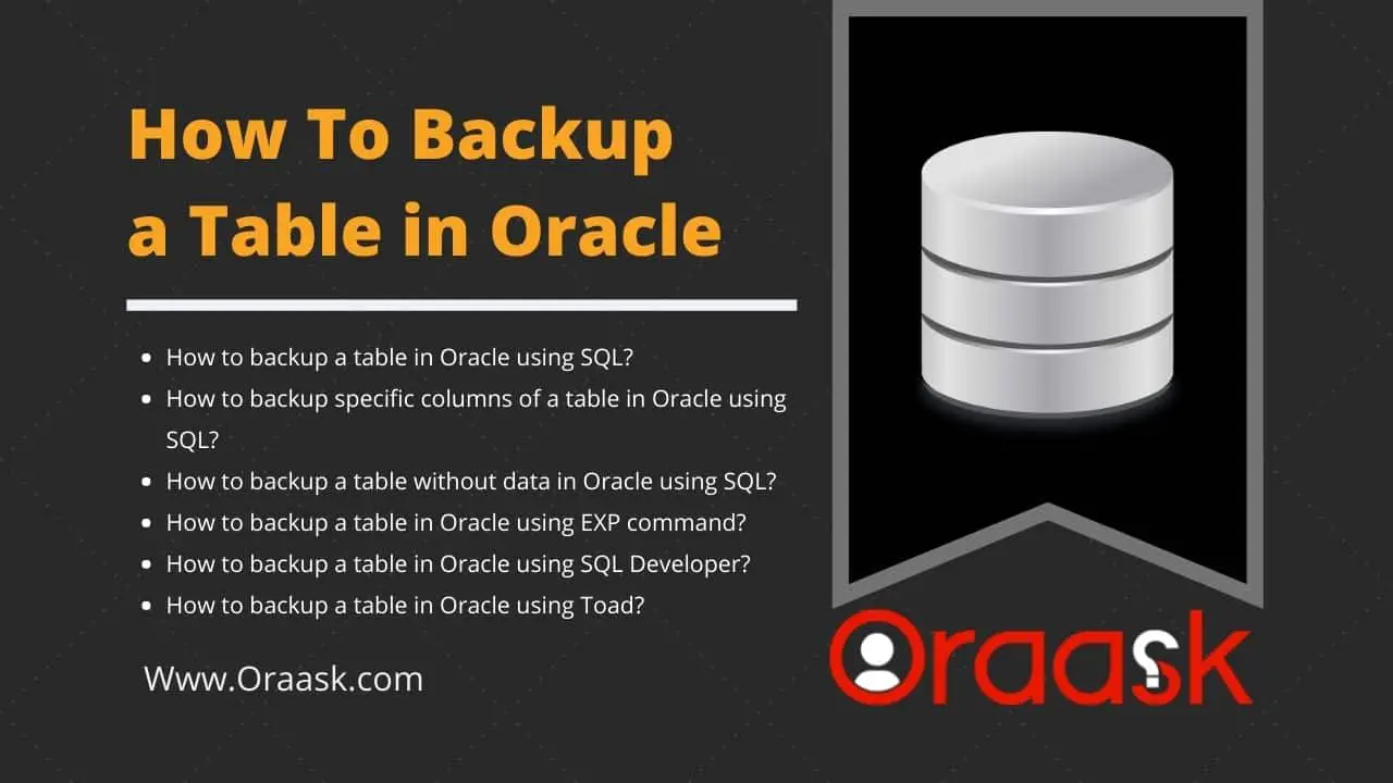 Backup A Table In Oracle Scripttoadsql Developer Oraask